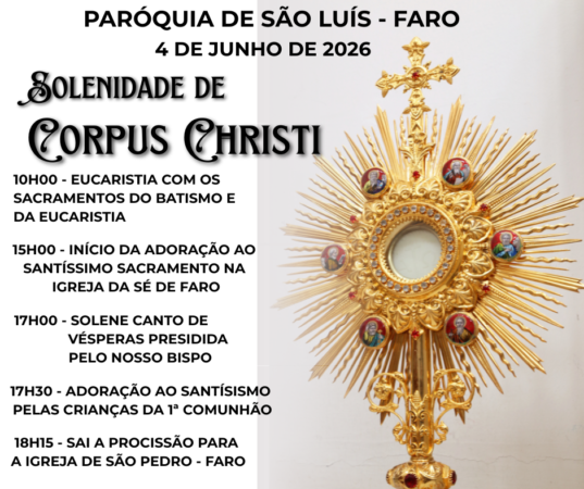 4 de junho de 2026 – Solenidade do Santíssimo Corpo e Sangue de Cristo ...